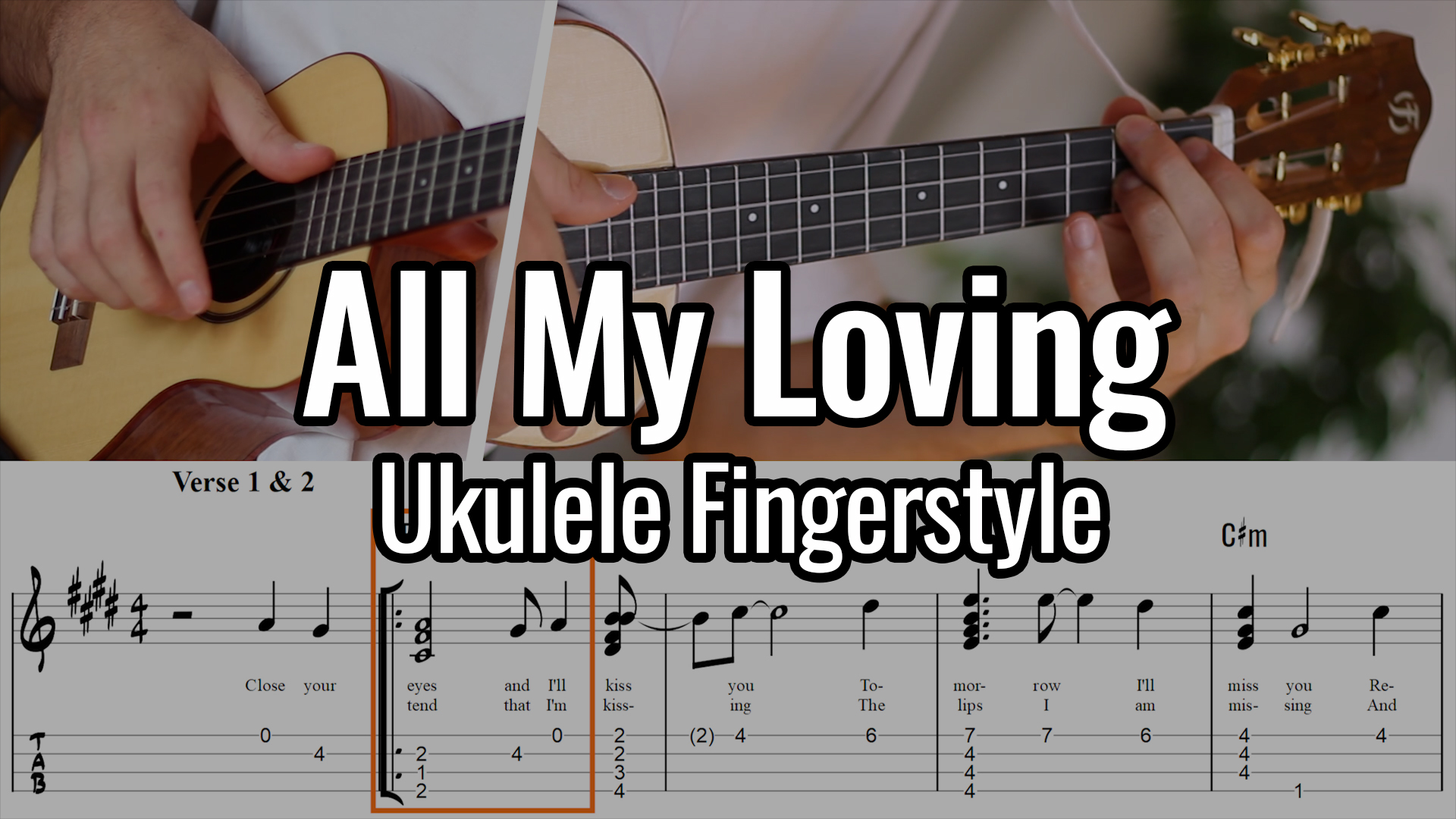 The Beatles - All My Loving - Ukulele Cheats