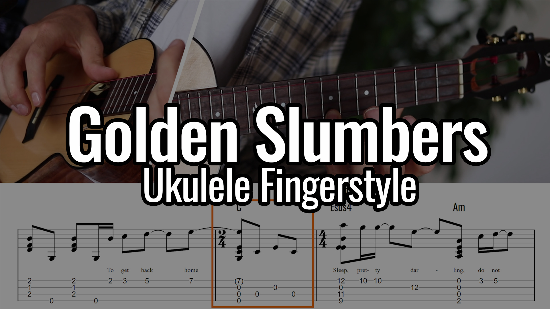 The Beatles - Golden Slumbers - Ukulele Cheats