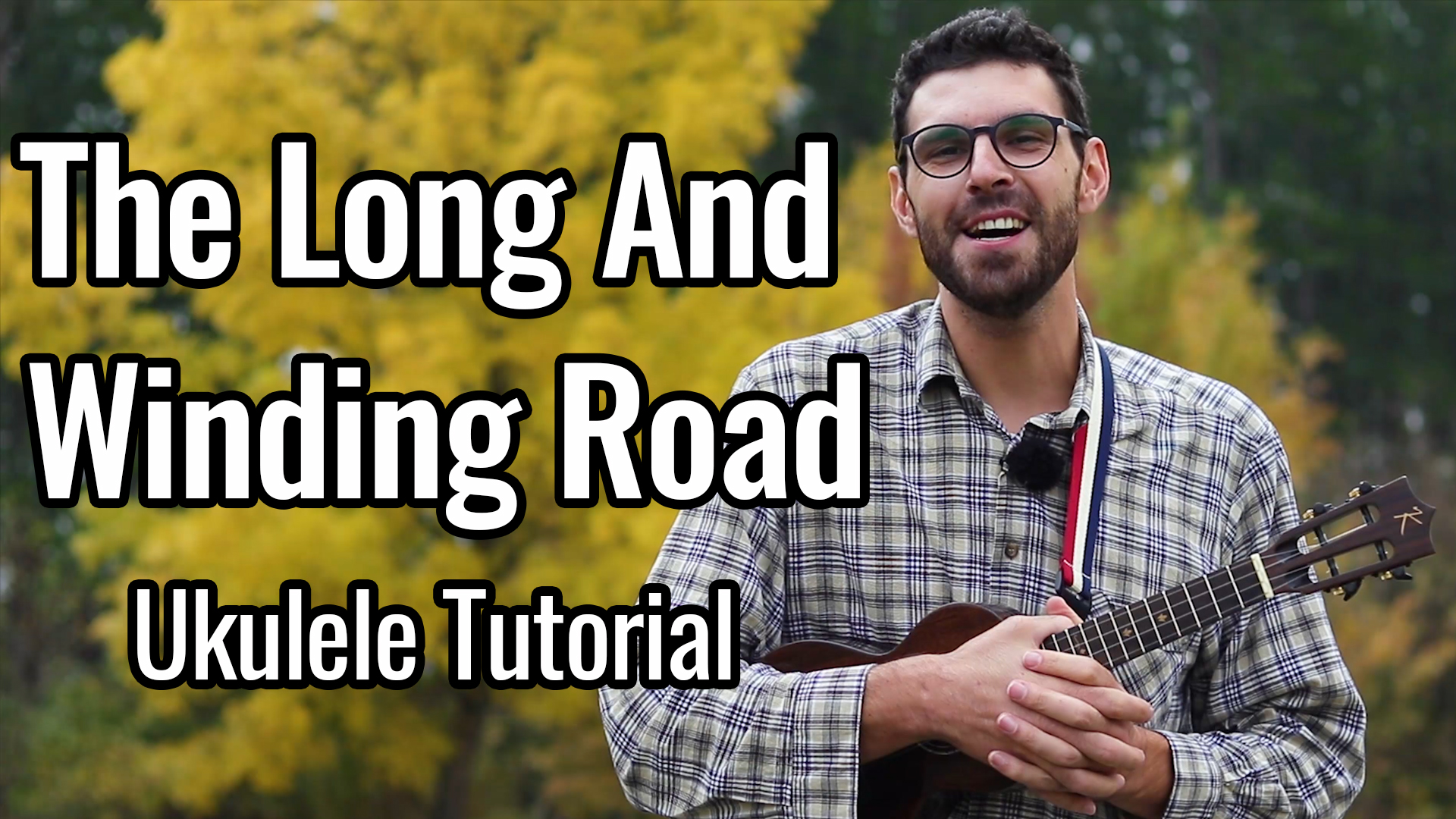 The Beatles - The Long And Winding Road - Ukulele Cheats